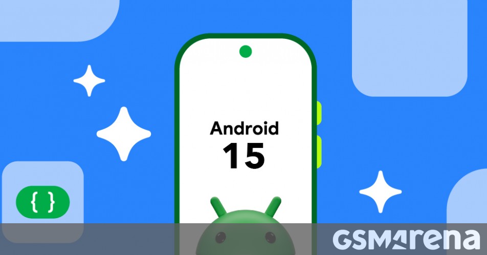 Android 15 Developer Preview 1 coming tomorrow - GSMArena.com news