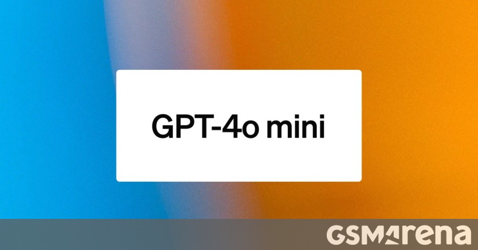 OpenAI introduces cheaper GPT-4o mini - GSMArena.com news